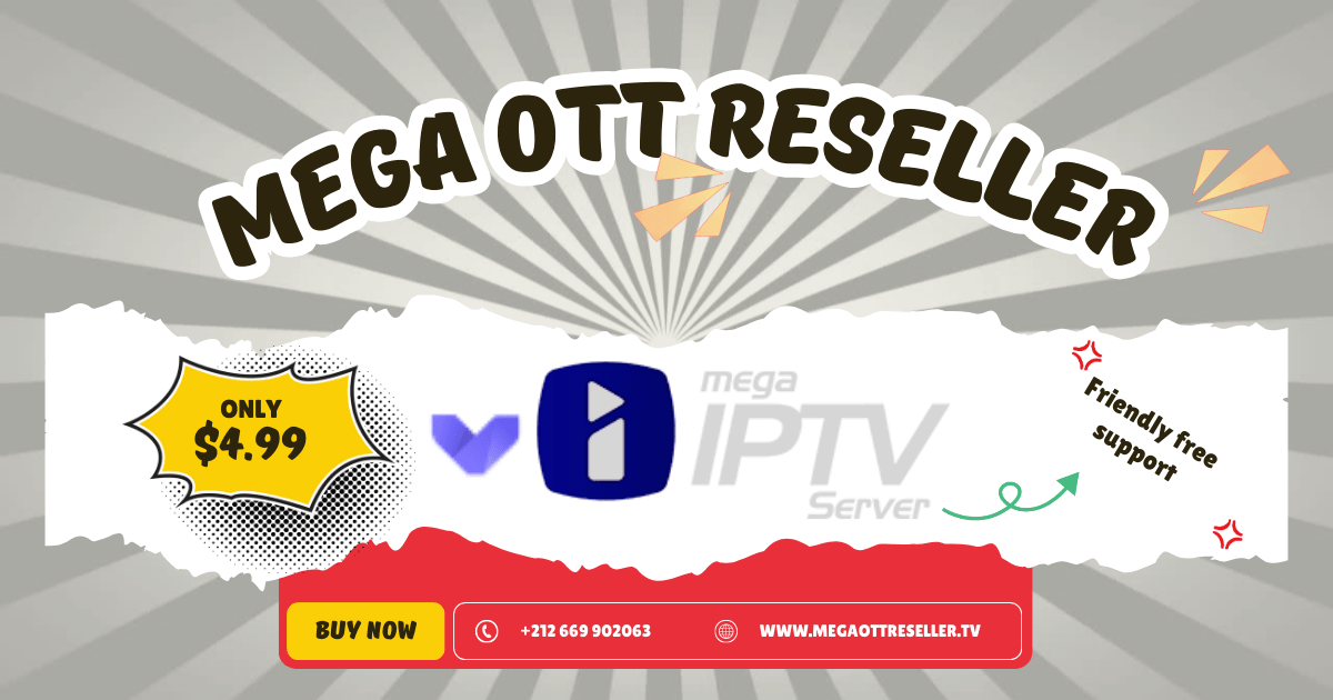Mega OTT Reseller Become our MegaOTT supplier